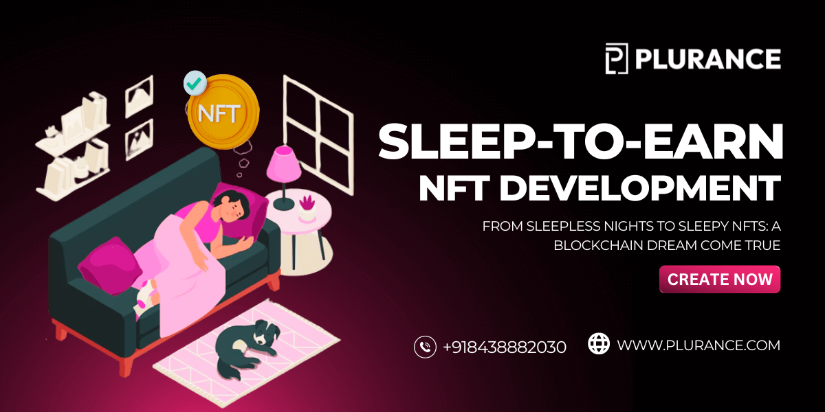 Sleep-To-Earn NFT Platform Development Company